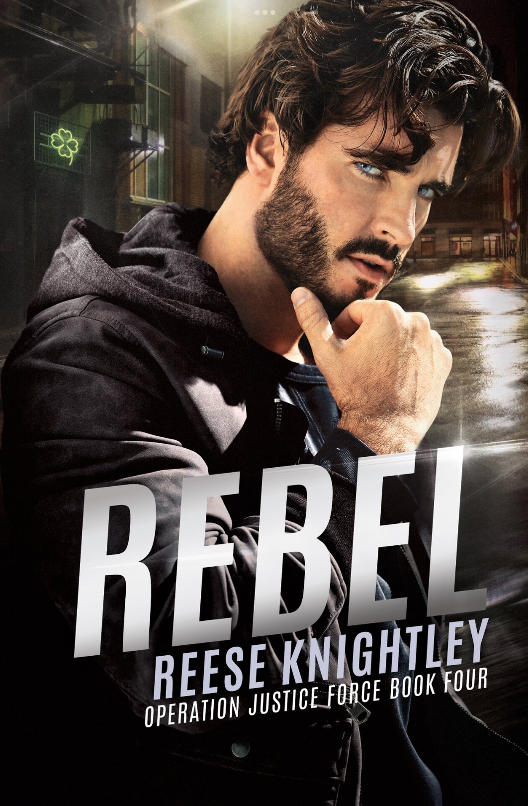 Review: Rebel (Operation Justice Force Book Four) by Reese Knightley ...