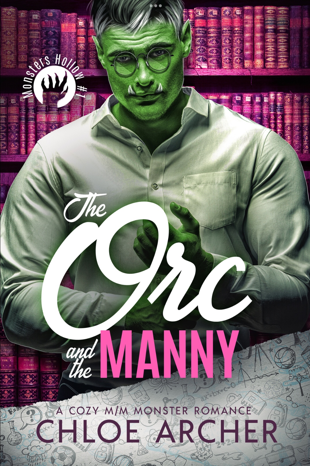 Review: The Orc and the Manny (Monsters Hollow, #1) by Chloe Archer ...