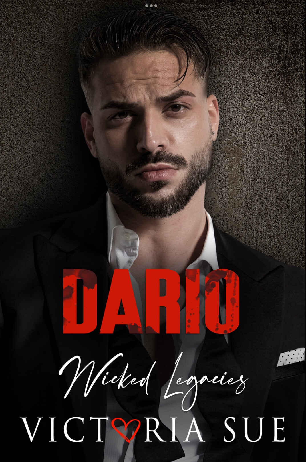 Review: Dario: Wicked Legacies by Victoria Sue – Scattered Thoughts and Rogue Words