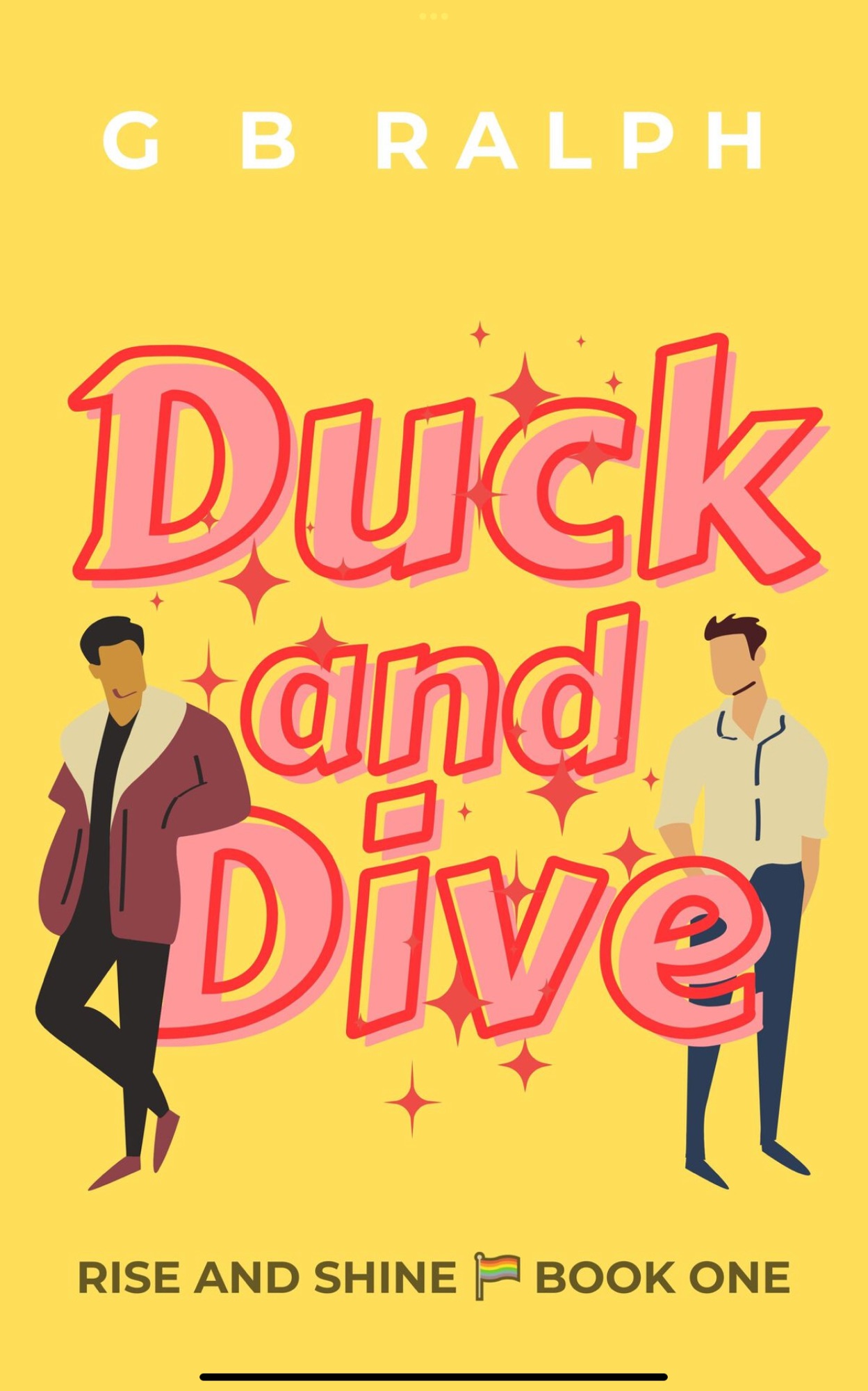 Review: Duck and Dive (Rise and Shine Book 1) by G B Ralph – Scattered ...