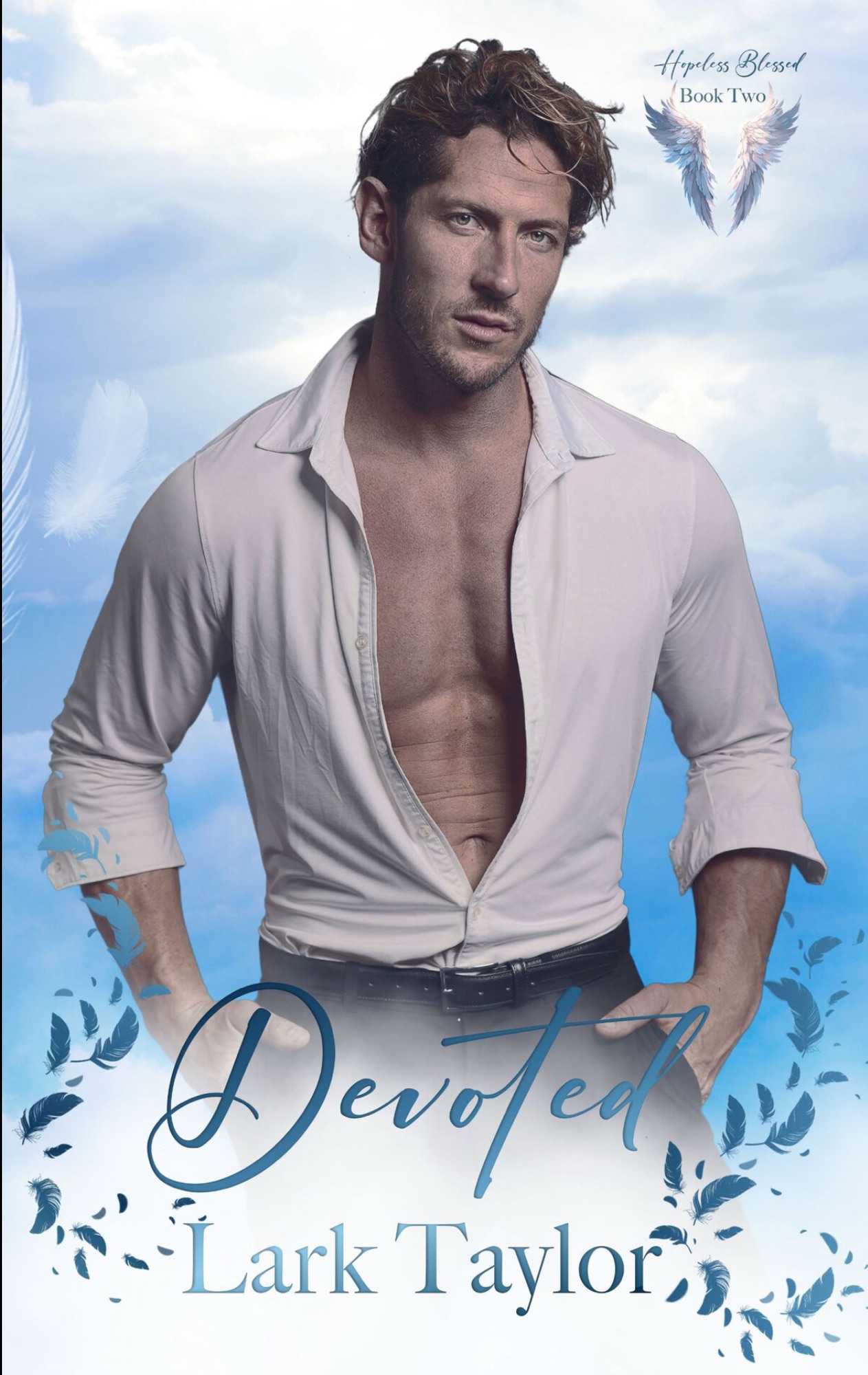 Review: Devoted (Hopeless Blessed Book 2) by Lark Taylor – Scattered Thoughts and Rogue Words